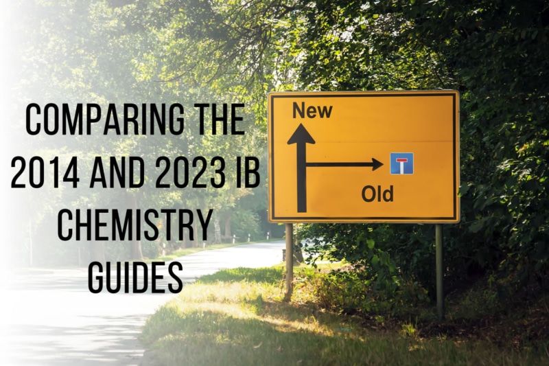 2023 IB Chemistry Syllabus Update: What's Changed?